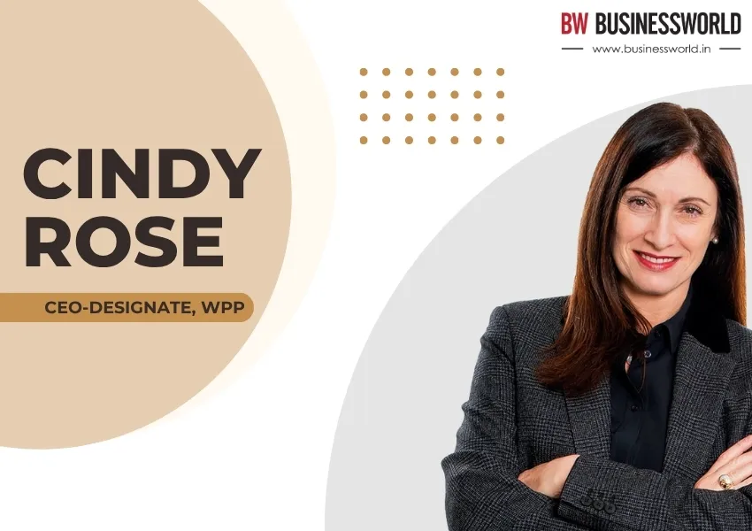 Noorings: WPP’s Next Move - What Cindy Rose Brings To The Top Job - BW Businessworld